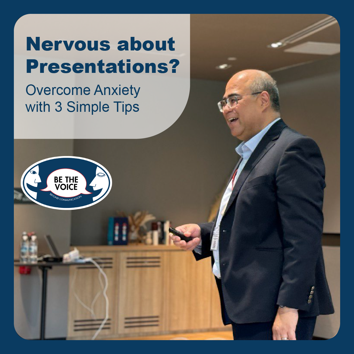 Nervous About Presentations? Overcome Anxiety with 3 Simple Tips - Be ...